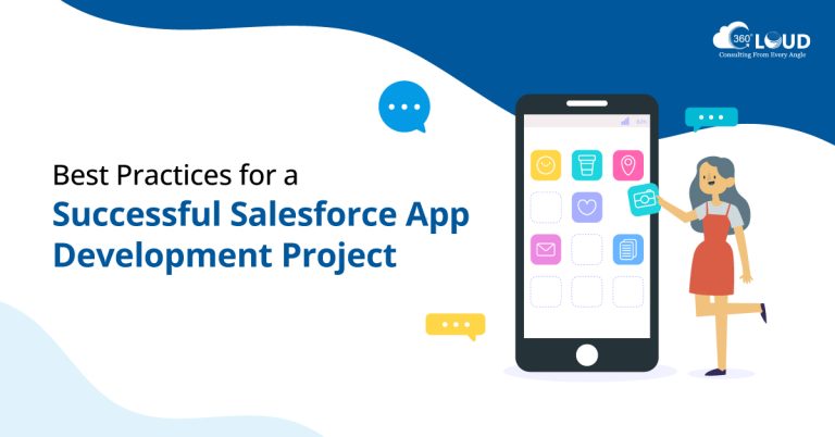 Salesforce App Development: Best Practices to Follow