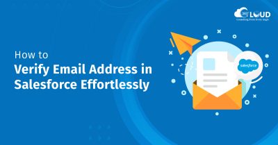 How to Verify Email Address in Salesforce Effortlessly